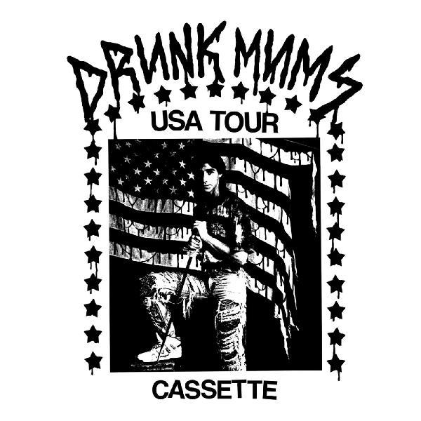 Drunk Mums - USA Tour Tape – FulfillmentMerch